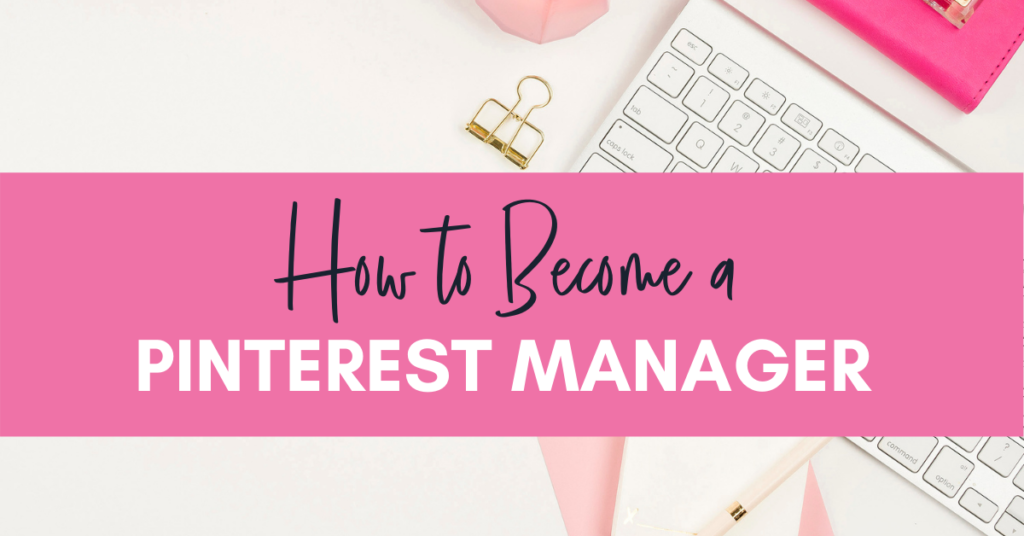 How to Become a Pinterest Manager - Emilee Vales