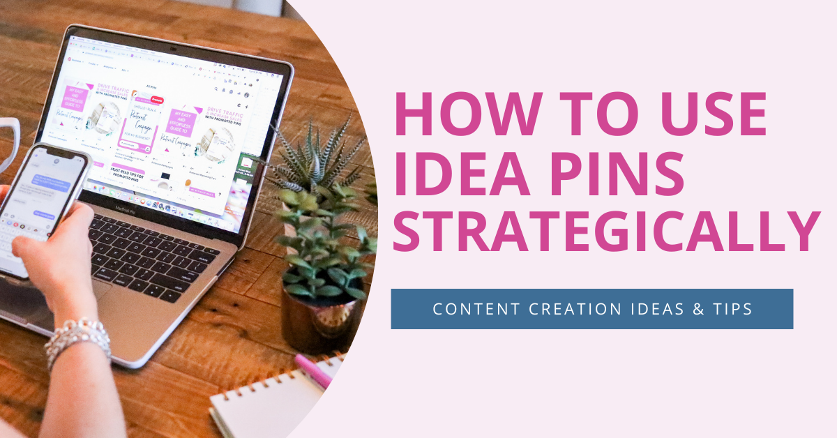 How to Use Idea Pins Strategically - Emilee Vales